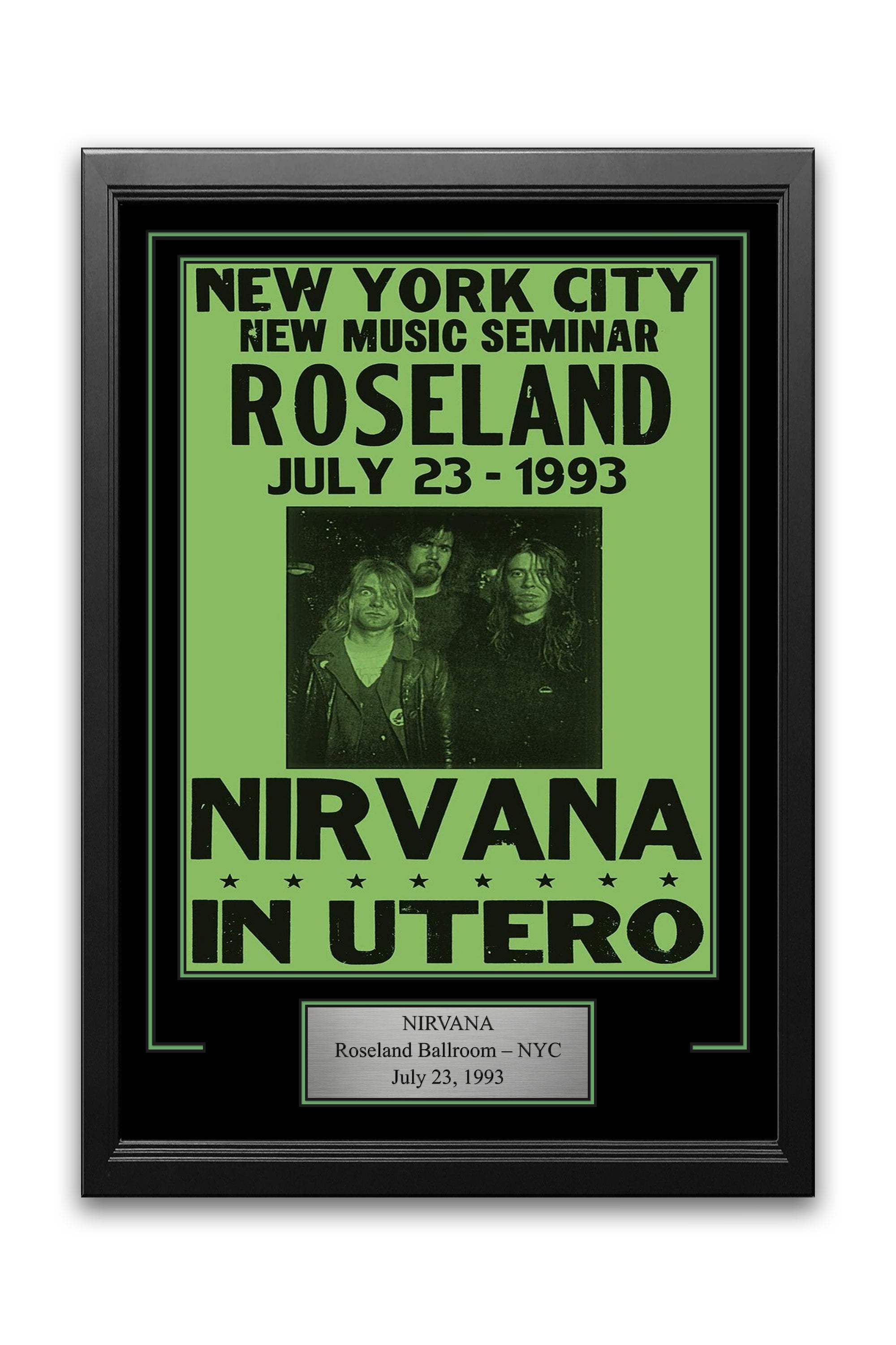 Nirvana Roseland Ballroom NYC 1993 Concert Poster Frame Kit